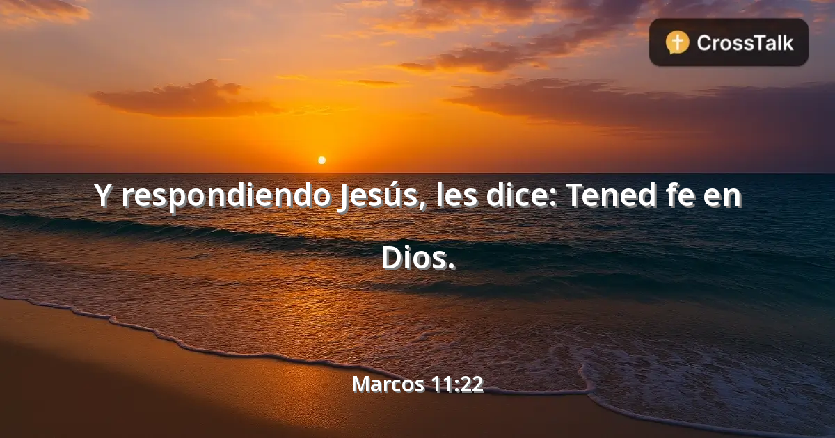 Marcos 11:22 | Bible Chat