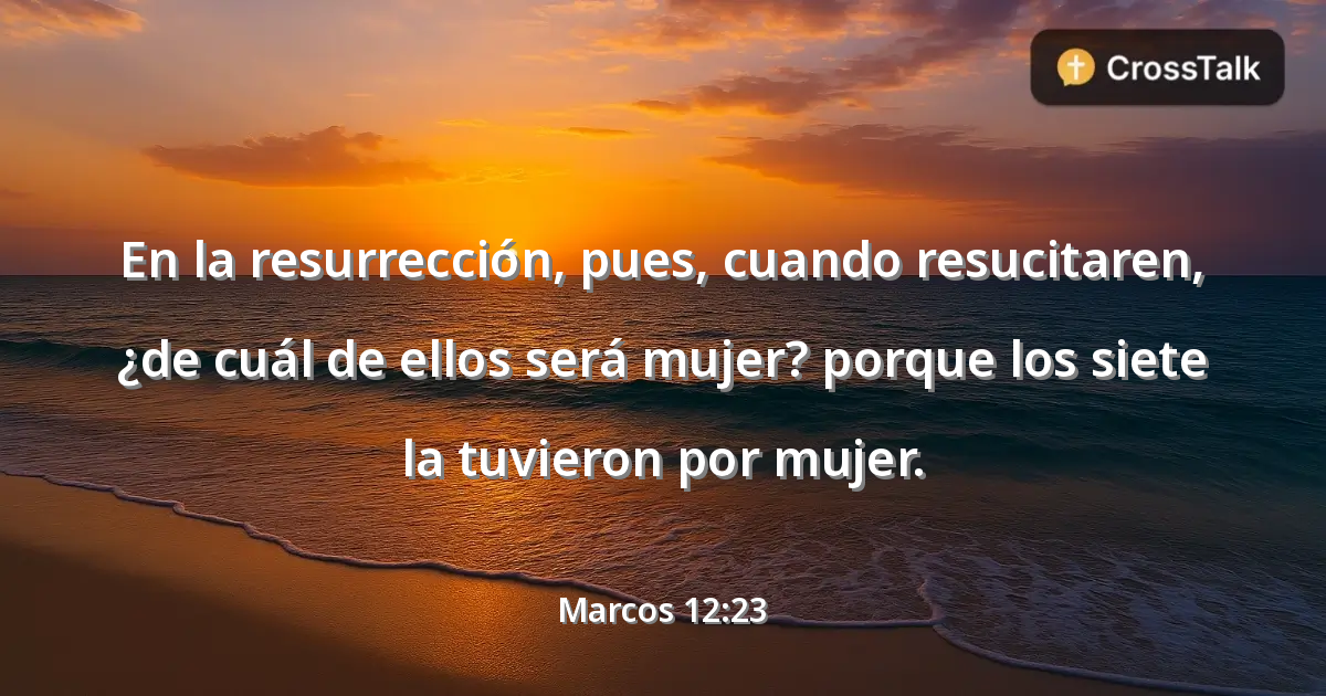 Marcos 12:23 | Bible Chat