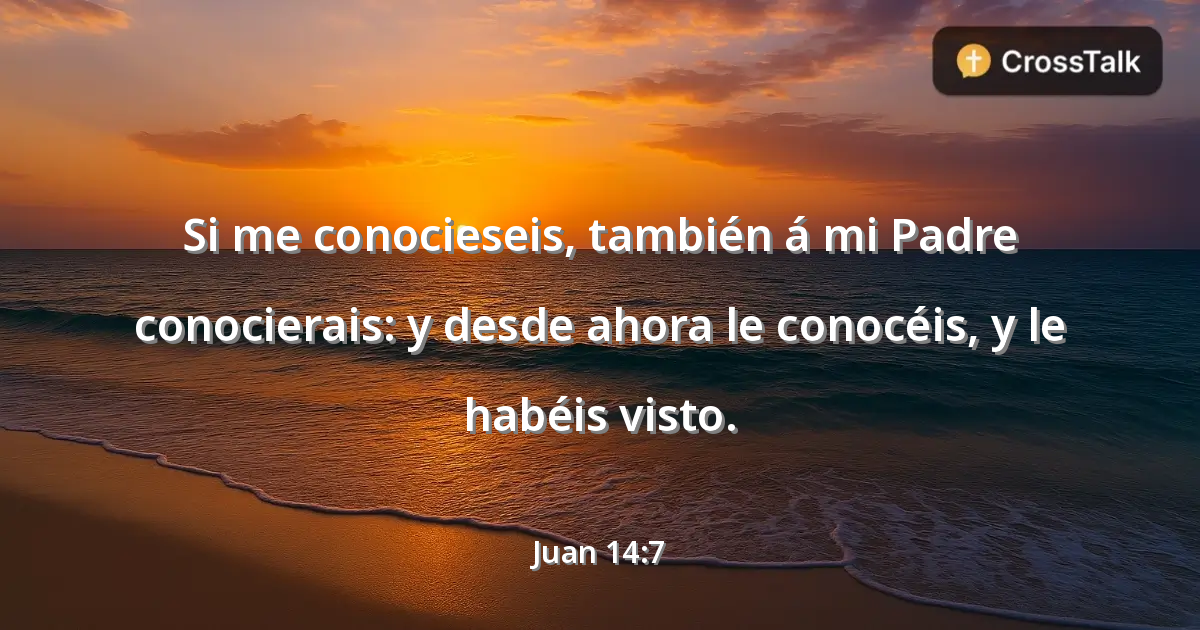 Juan 14:7 | Bible Chat