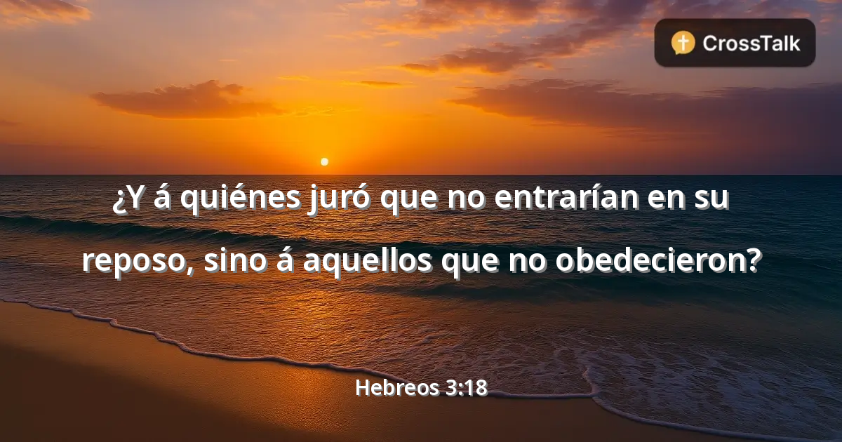Hebreos 3:18 | Bible Chat