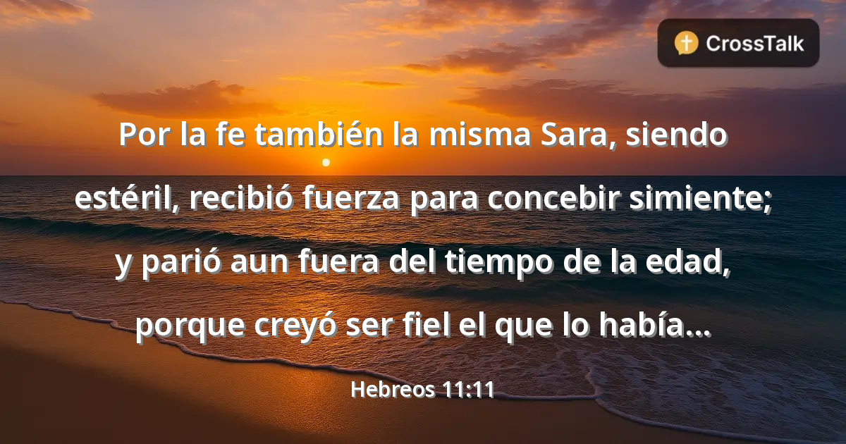 Hebreos 11:11 | Bible Chat
