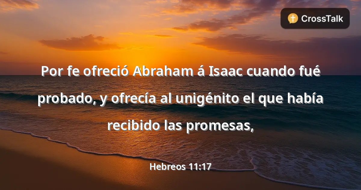 Hebreos 11:17 | Bible Chat