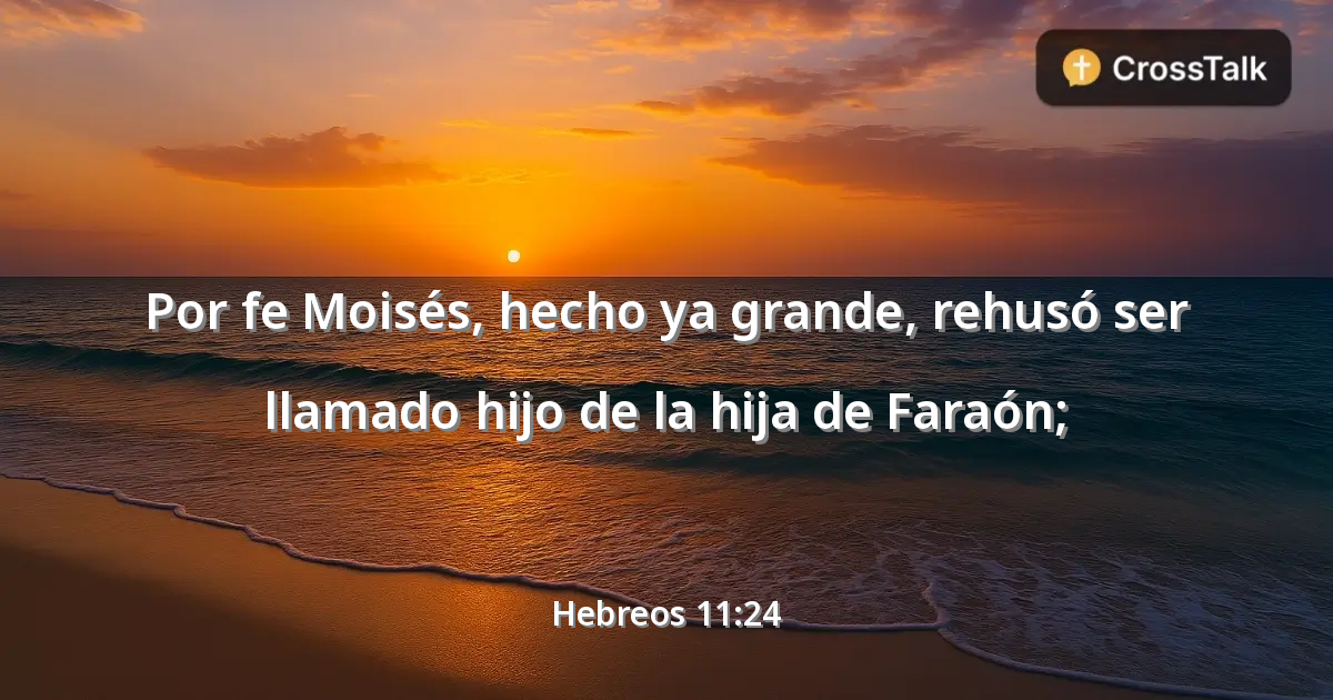 Hebreos 11:24 | Bible Chat