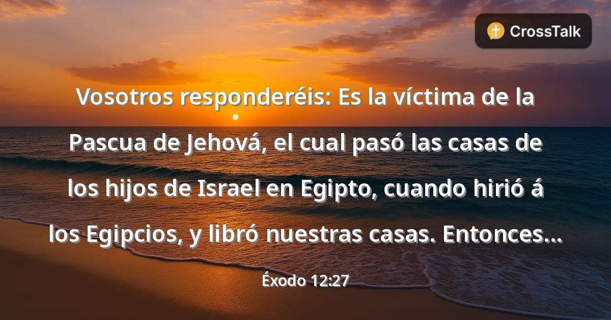 Éxodo 12:27 | Bible Chat