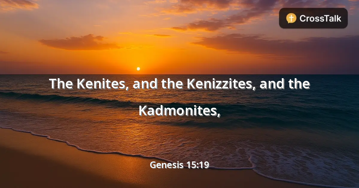 Genesis 15:19 | Bible Chat