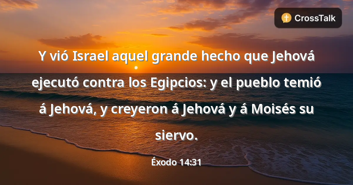 Éxodo 14:31 | Bible Chat