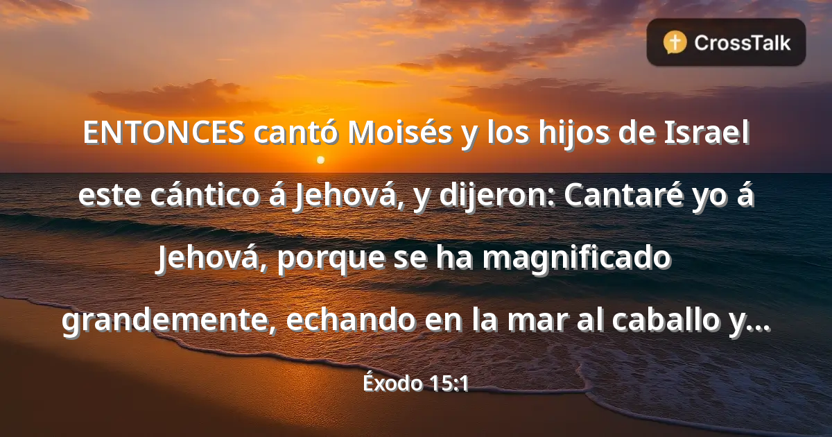 Éxodo 15:1 | Bible Chat