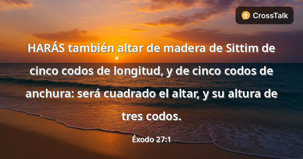 Éxodo 27:1 | Bible Chat