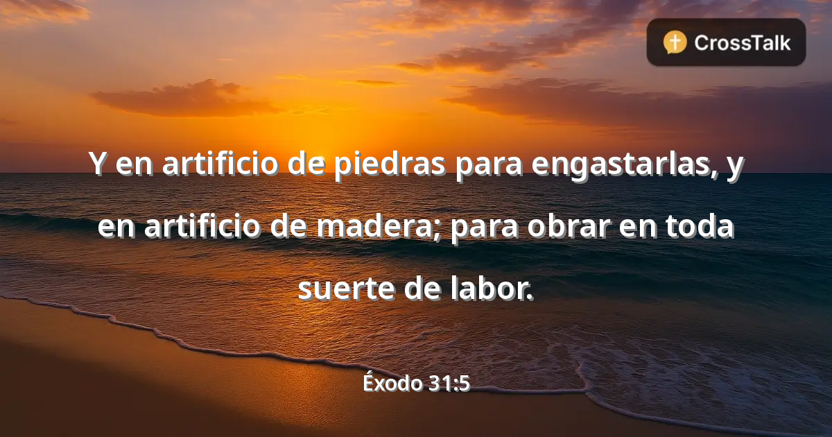 Éxodo 31:5 | Bible Chat