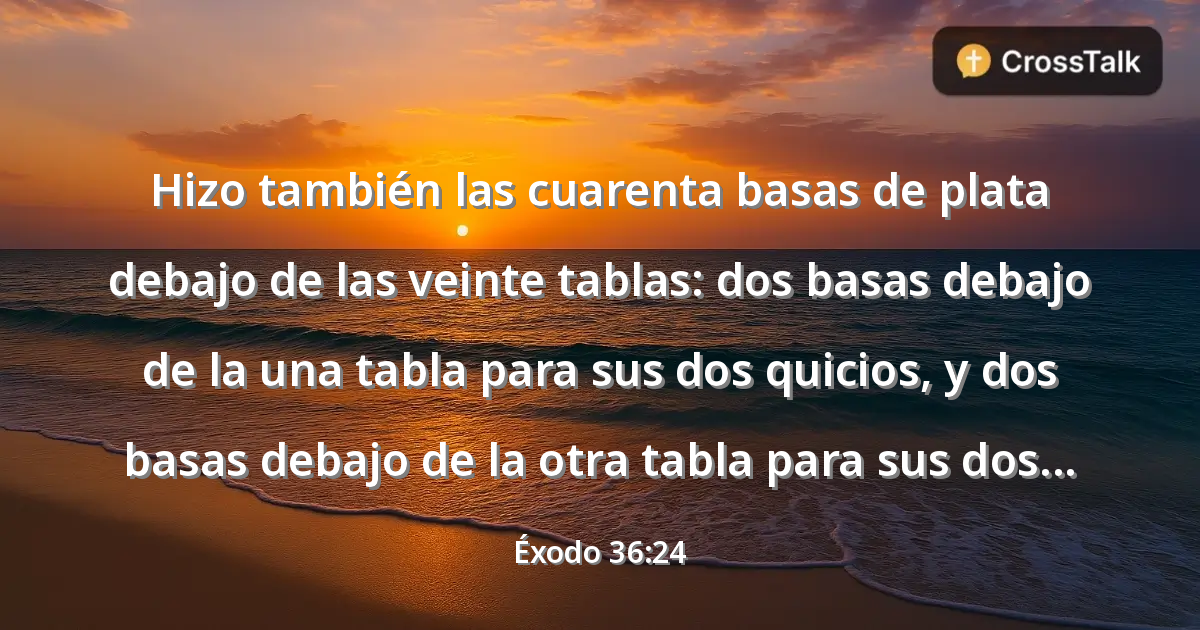 Éxodo 36:24 | Bible Chat