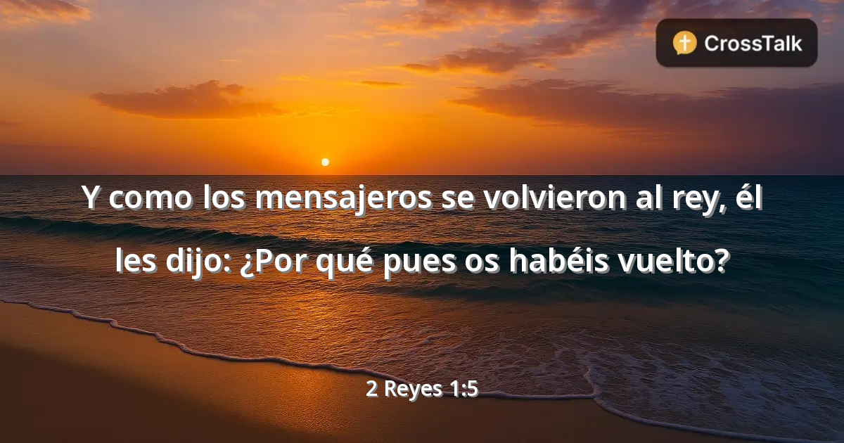 2 Reyes 1:5 | Bible Chat