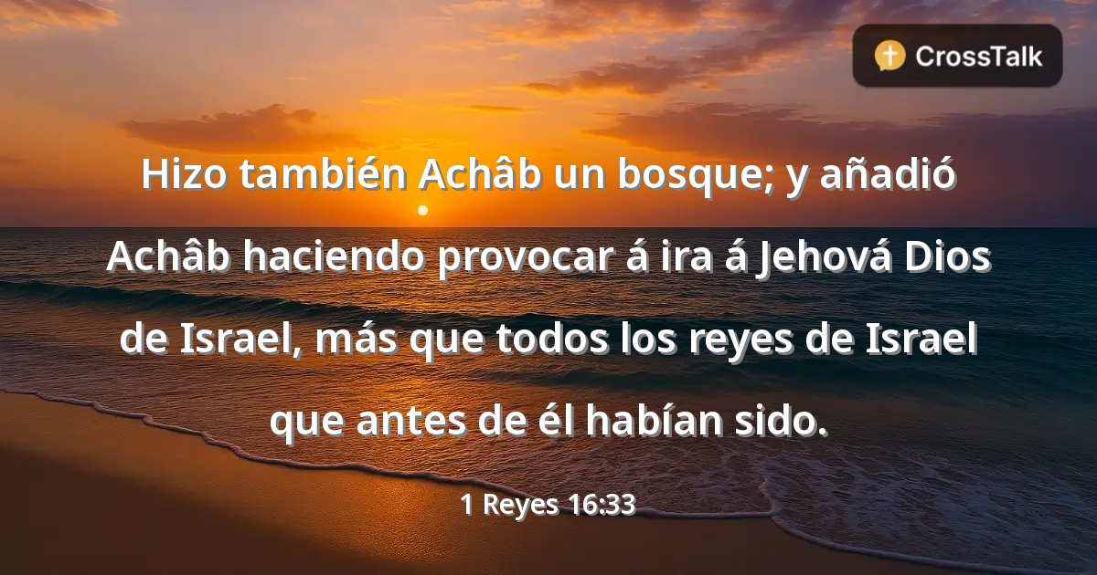 1 Reyes 16:33 | Bible Chat