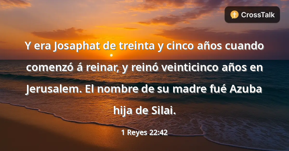 1 Reyes 22:42 | Bible Chat