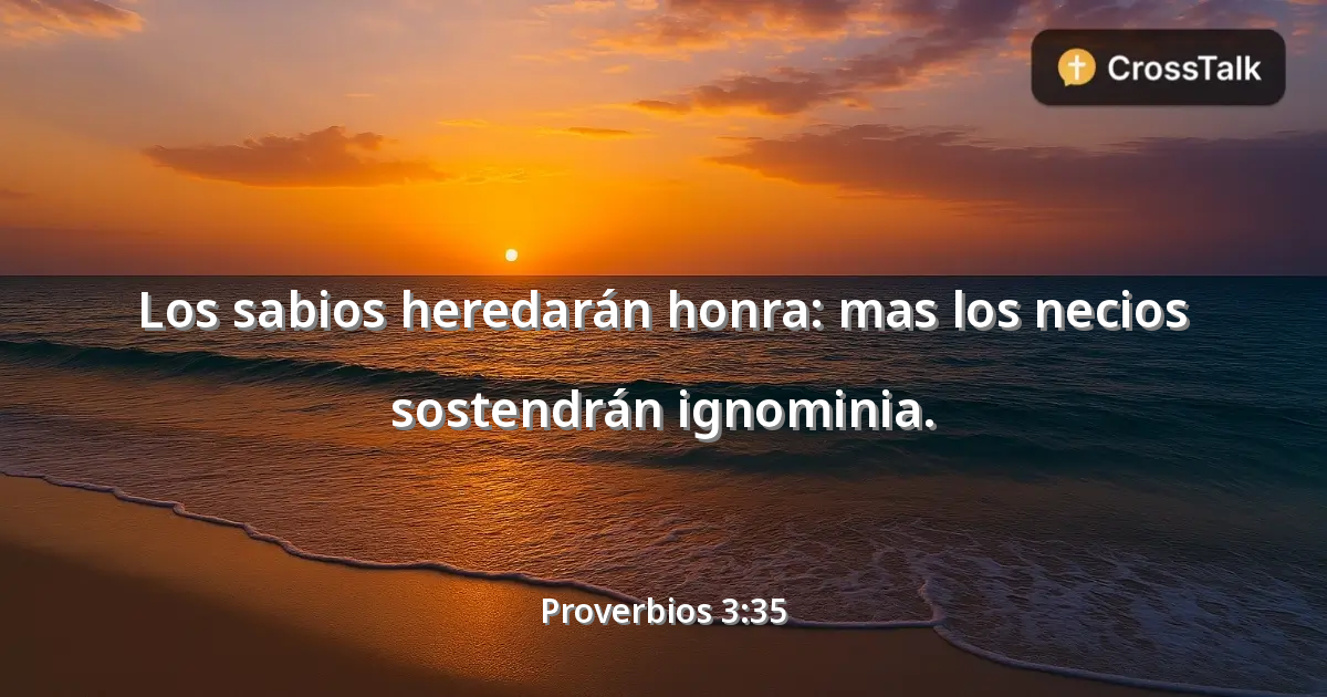 Proverbios 3:35 | Bible Chat