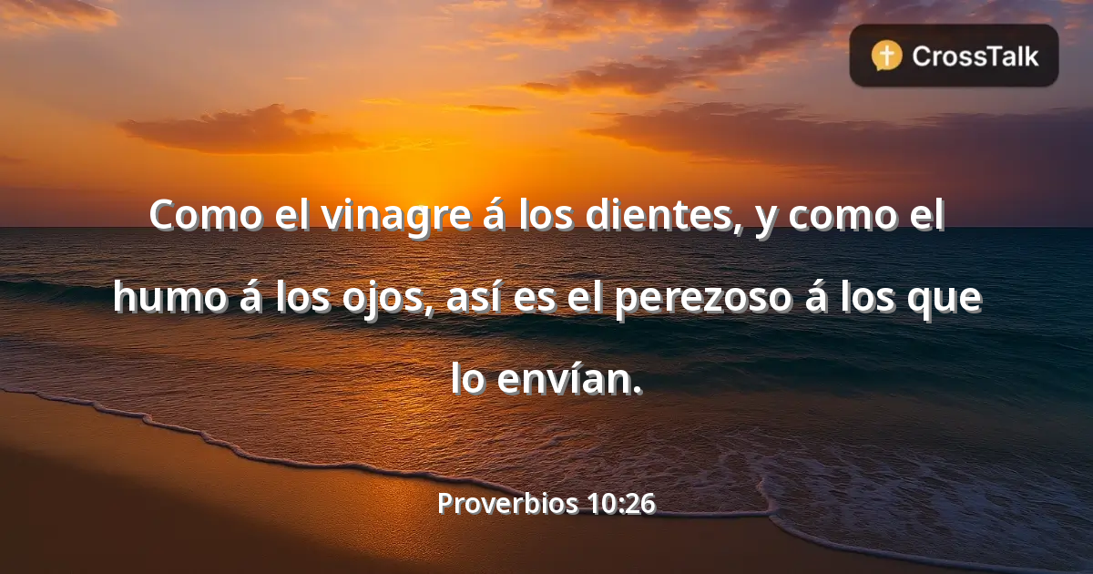 Proverbios 10:26 | Bible Chat