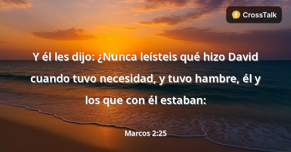 Marcos 2:25 | Bible Chat