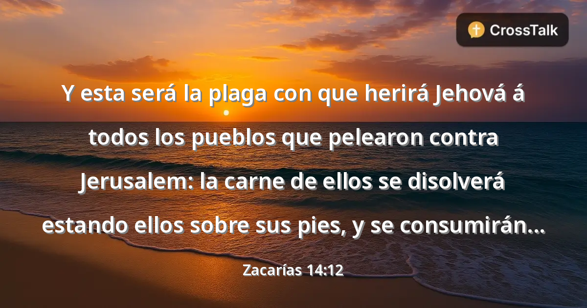 Zacarías 14:12 | Bible Chat